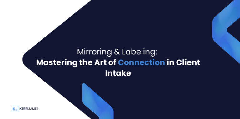Mirroring & Labeling: Mastering the Art of Connection in Client Intake ...