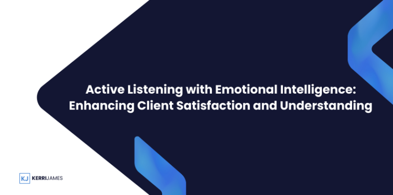 Active Listening with Emotional Intelligence: Enhancing Client ...