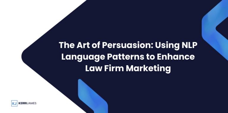 The Art of Persuasion: Using NLP Language Patterns to Enhance Law Firm ...