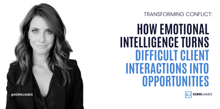 Emotional Intelligence in Client Interactions: Transforming Conflict